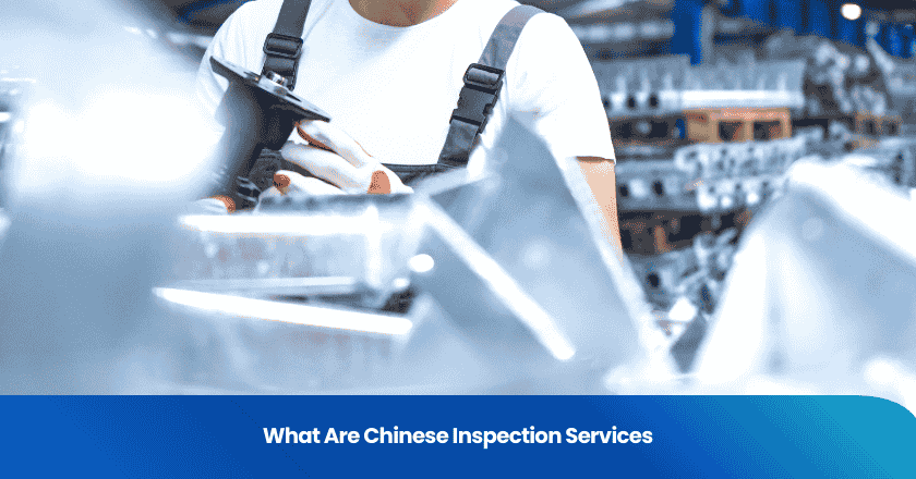 What Are Chinese Inspection Services | TradeAider