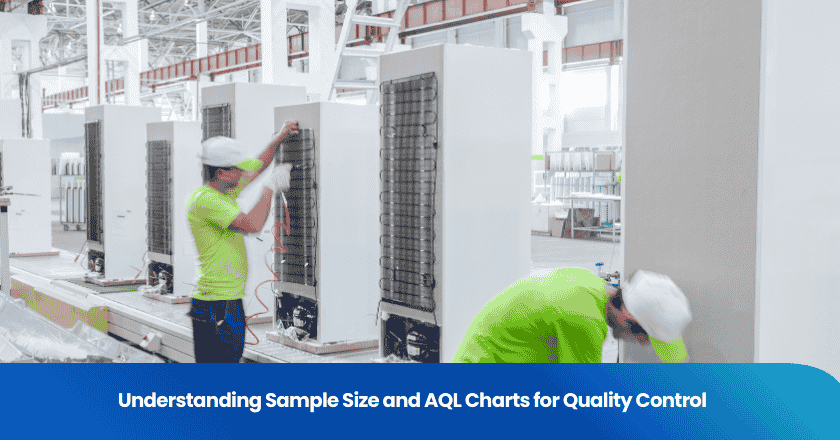 Understanding Sample Size and AQL Charts for Quality Control | TradeAider